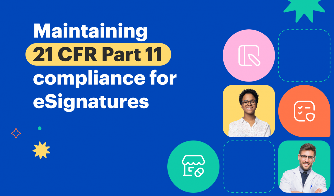 Is signNow 21 CFR Part 11 compliant? - signNow Blog