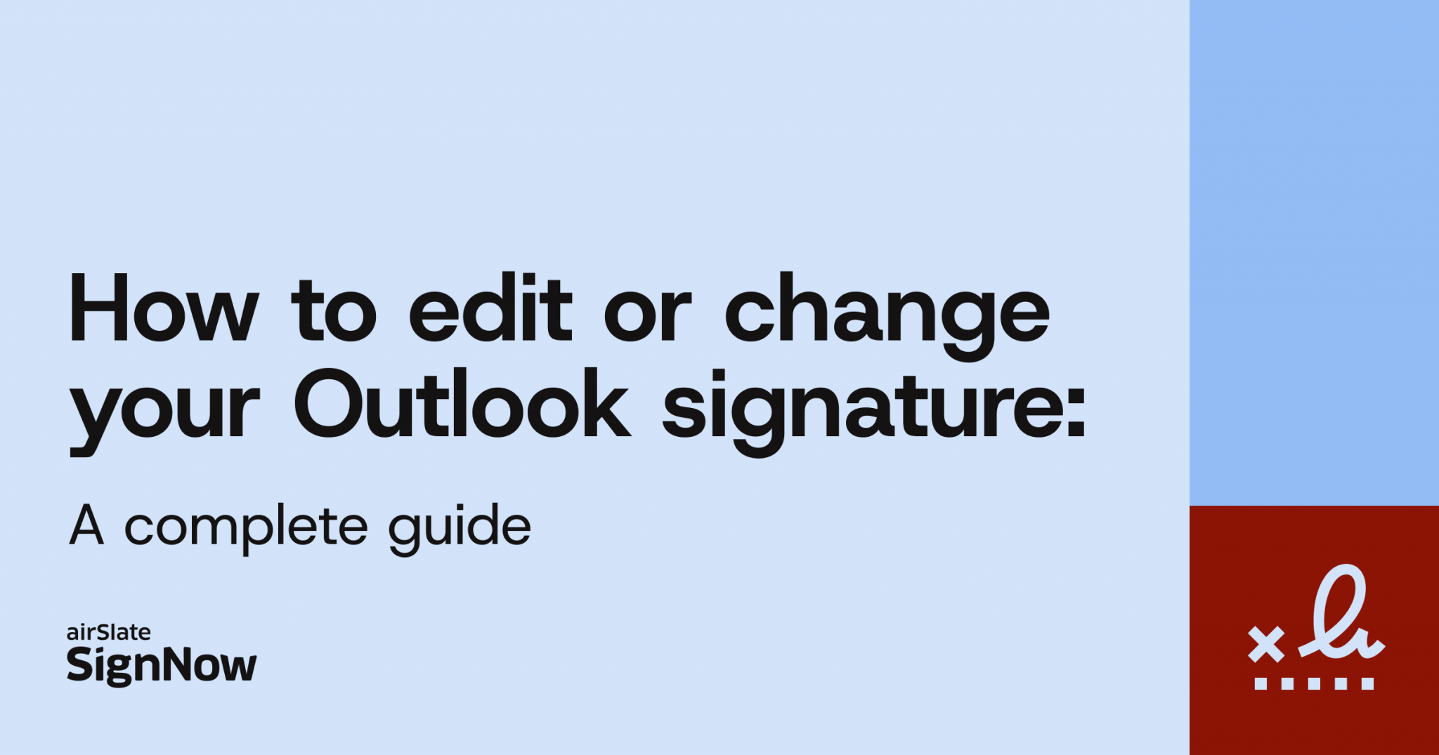 Outlook Electronic Signature: Edit or Change - SignNow Blog
