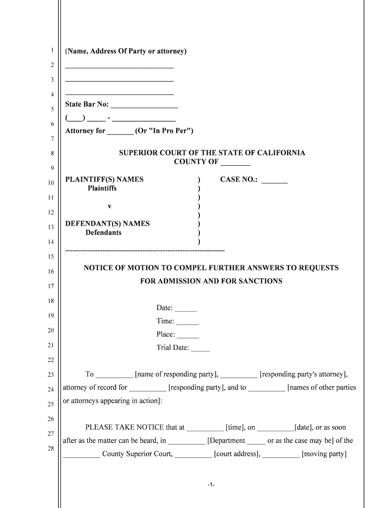 NOTICE Of MOTION To COMPEL FURTHER ANSWERS To REQUESTS Form Fill Out