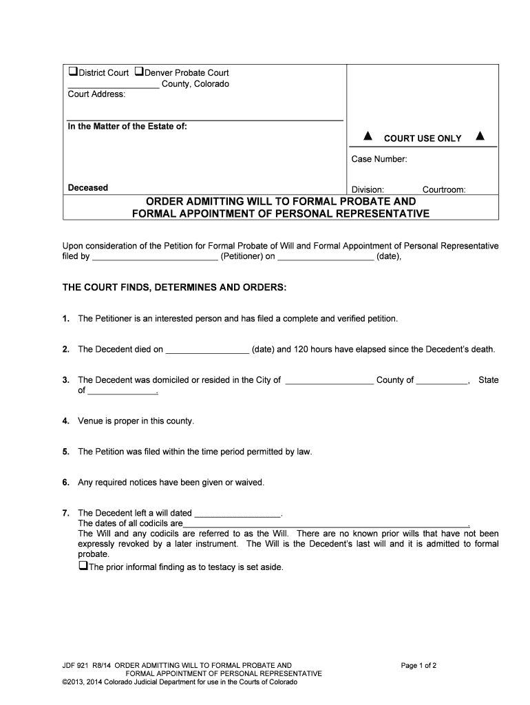 Order Admitting Will To Formal Probate And Formal Appointment Fill Order Admitting Will To Formal Probate And Formal Appointment Fill